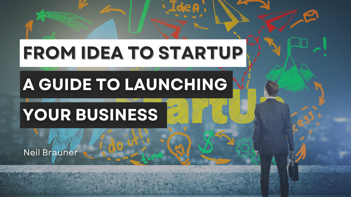 Blog - Neil Brauner | Entrepreneurship